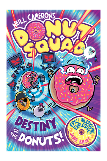 Donut Squad series by Neill Cameron - The Phoenix Shop